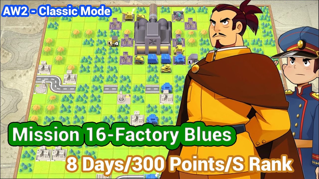 AW2 - Mission 16 - Factory Blues Colin / Kanbei - Classic Campaign ...
