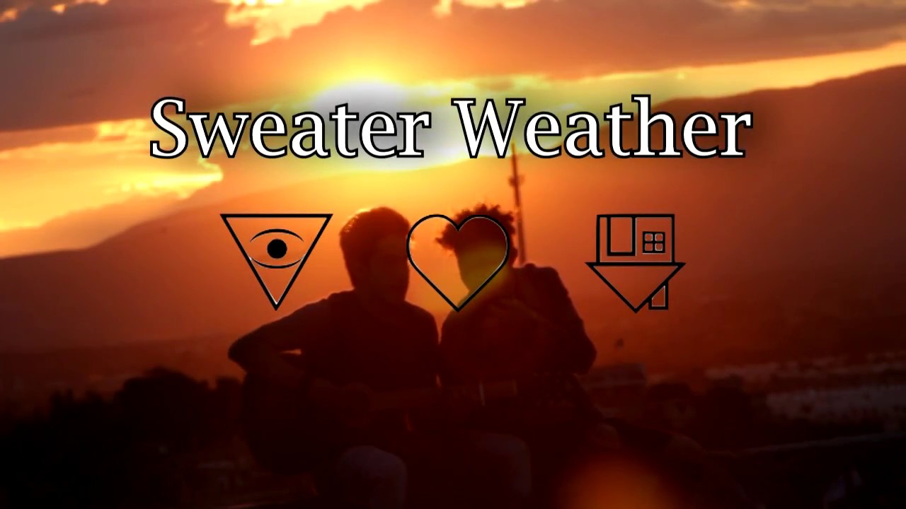 The Neighbourhood Sweater Weather Acoustic Cover Youtube