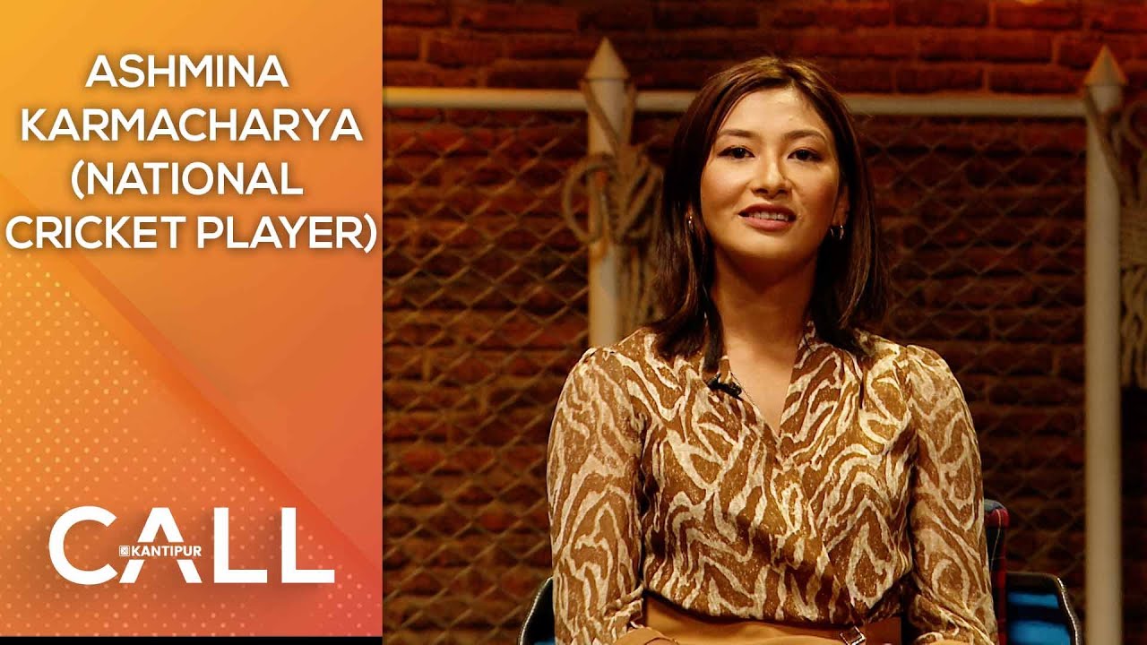 Ashmina Karmacharya (National Cricket Player) | Call Kantipur 16 April 2024 - YouTube