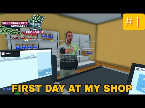 suru din nai saman chori vayo | supermarket simulator prologue | episode 1 |