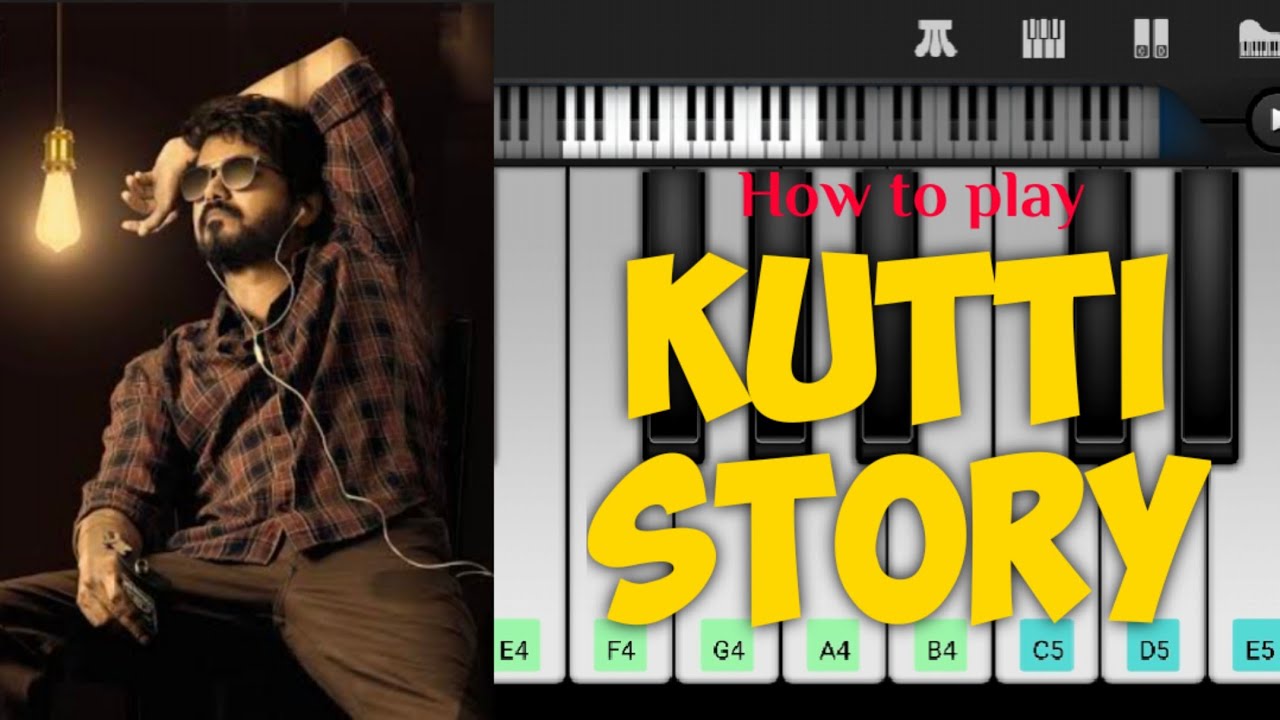 Master - Kutti Story | Easy Piano Tutorial | Thalapathy Vijay | Anirudh ...