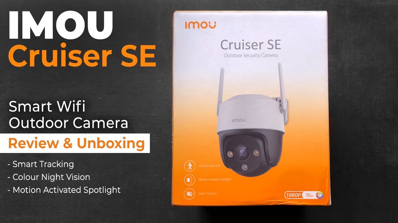 Imou Cruiser Wifi Home Security CCTV Camera Unboxing and Review- Imou ...