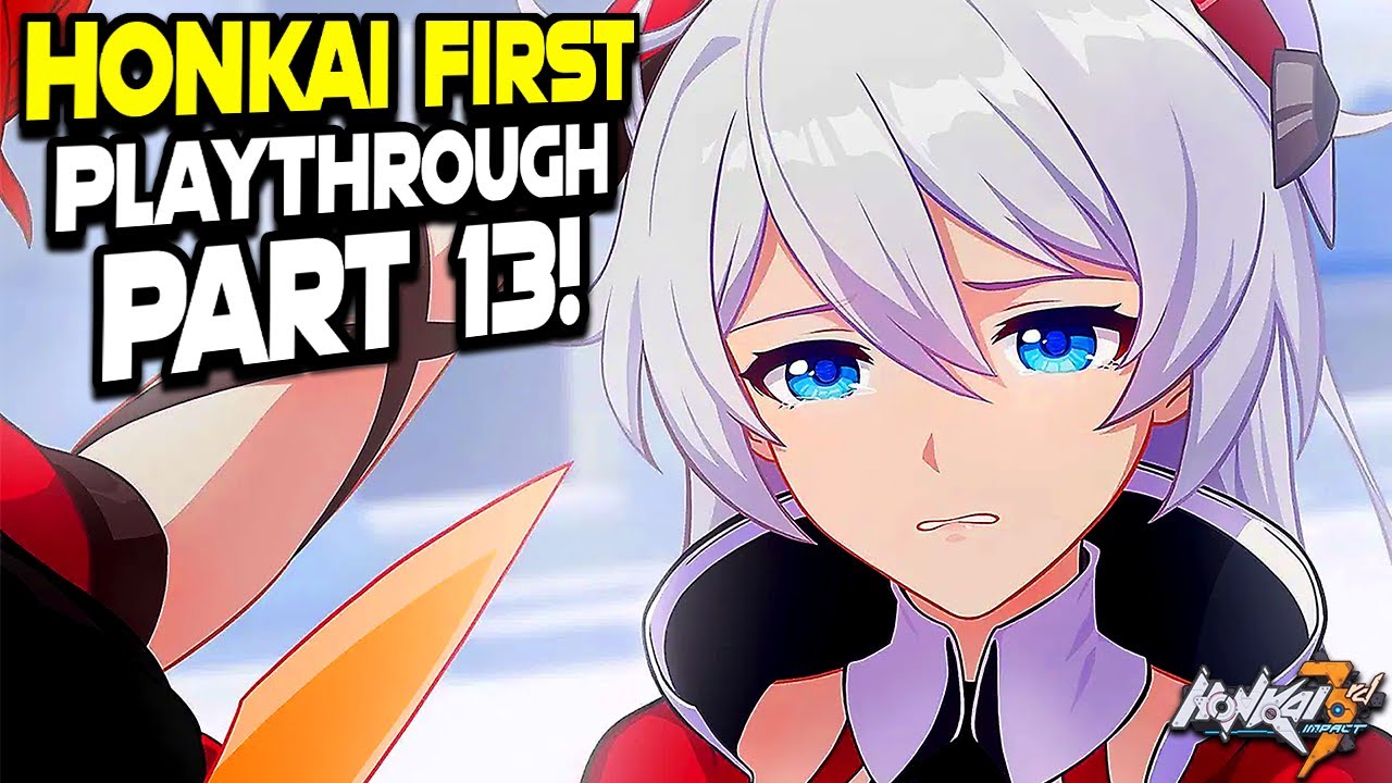 Honkai Impact 3rd Chapters 25 First Time Reaction Youtube