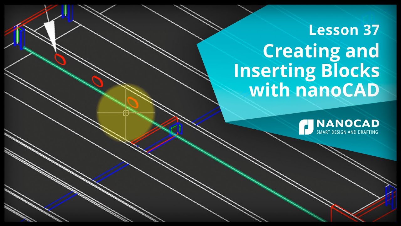 Creating And Inserting Blocks With NanoCAD Lesson 37 YouTube creating-and-inserting-blocks-with-nanocad-lesson-37-youtube