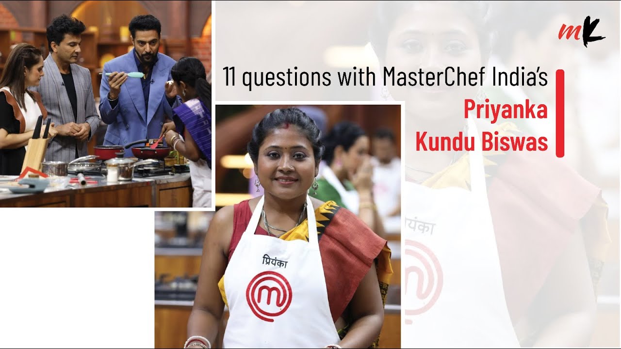 Q & A with MasterChef India 7 contestant Priyanka Kundu Biswas - YouTube