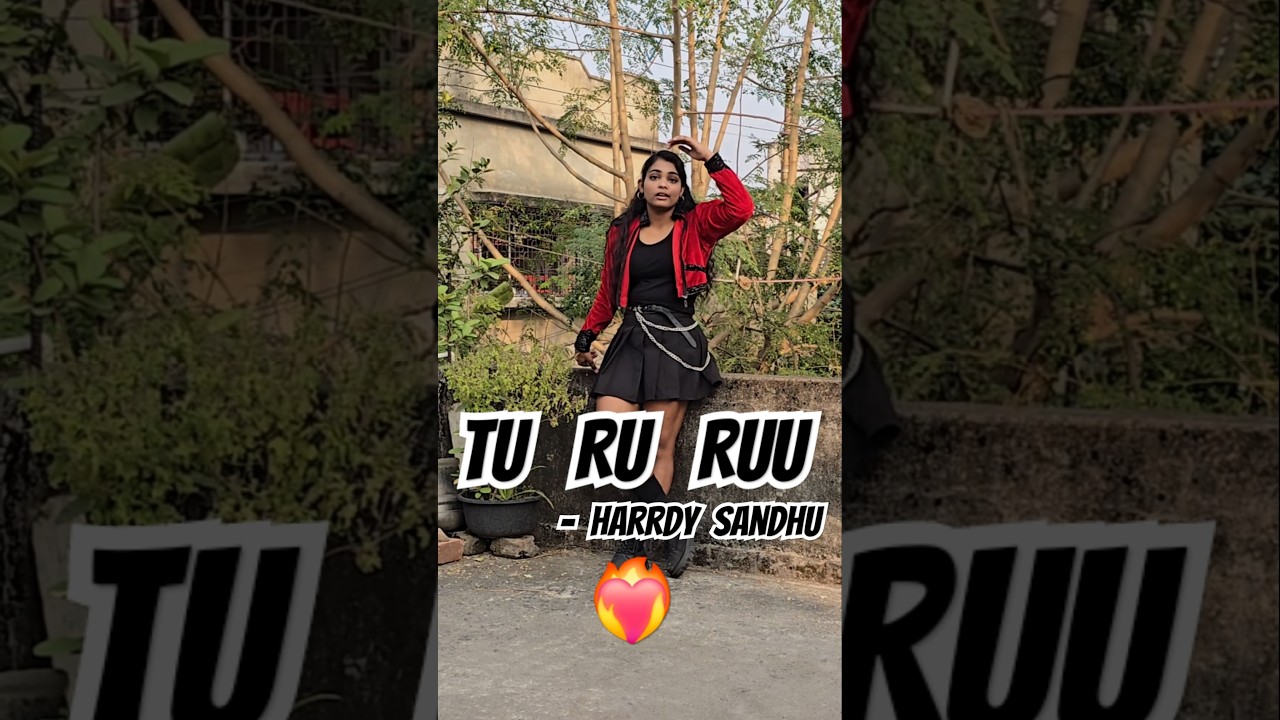 Tu Ru Ruu ️‍🔥 #harrdysandhu #turururu #music #lyrics #dance #feetonmotion #newsong #coverdance ...