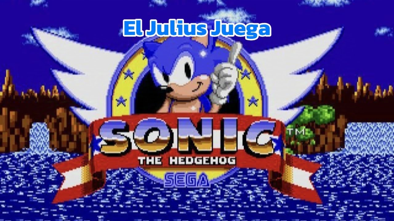 El Julius Juega Sonic The Hedgehog 🦔 🎮 - YouTube