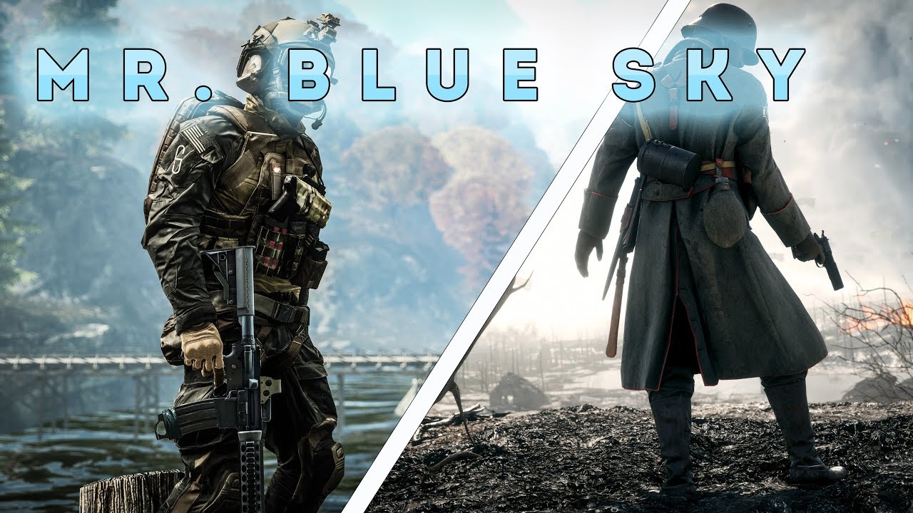 Mr Blue Sky | A Battlefield 4 & Battlefield 1 Montage - YouTube