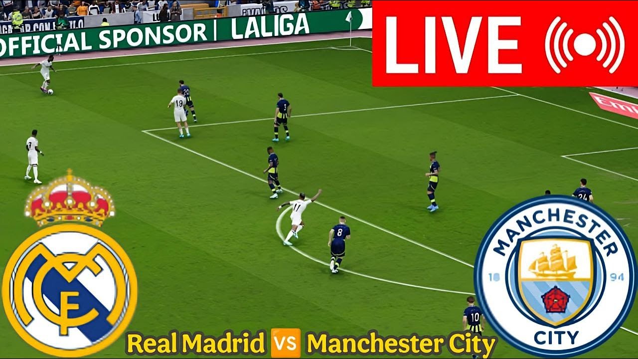 🔴LIVE : Real Madrid vs Manchester City Champions league | 2024-25 Full ...