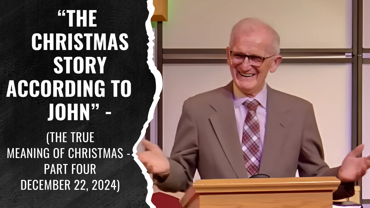 “THE CHRISTMAS STORY ACCORDING TO JOHN” (The True Meaning of Christmas ...