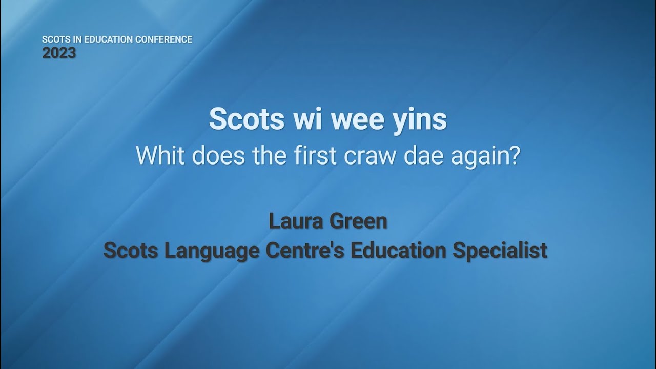 Laura Green - Scots wi wee yins...whit does the first craw dae again ...