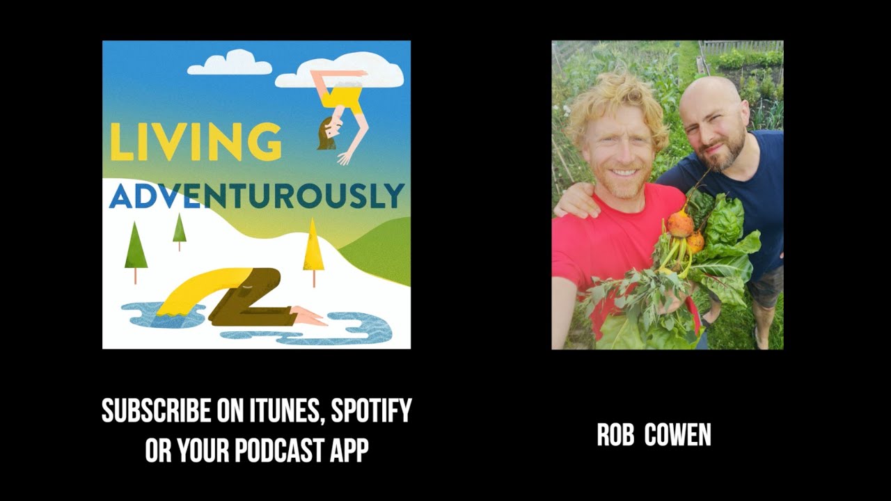 Interview with Author Rob Cowen, Common Ground - Living Adventurously ...
