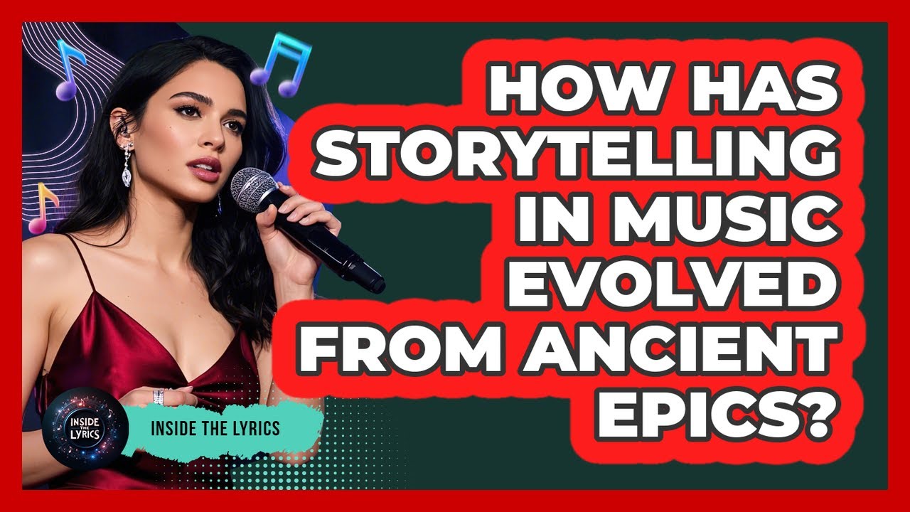 How Has Storytelling In Music Evolved From Ancient Epics? - Inside the ...