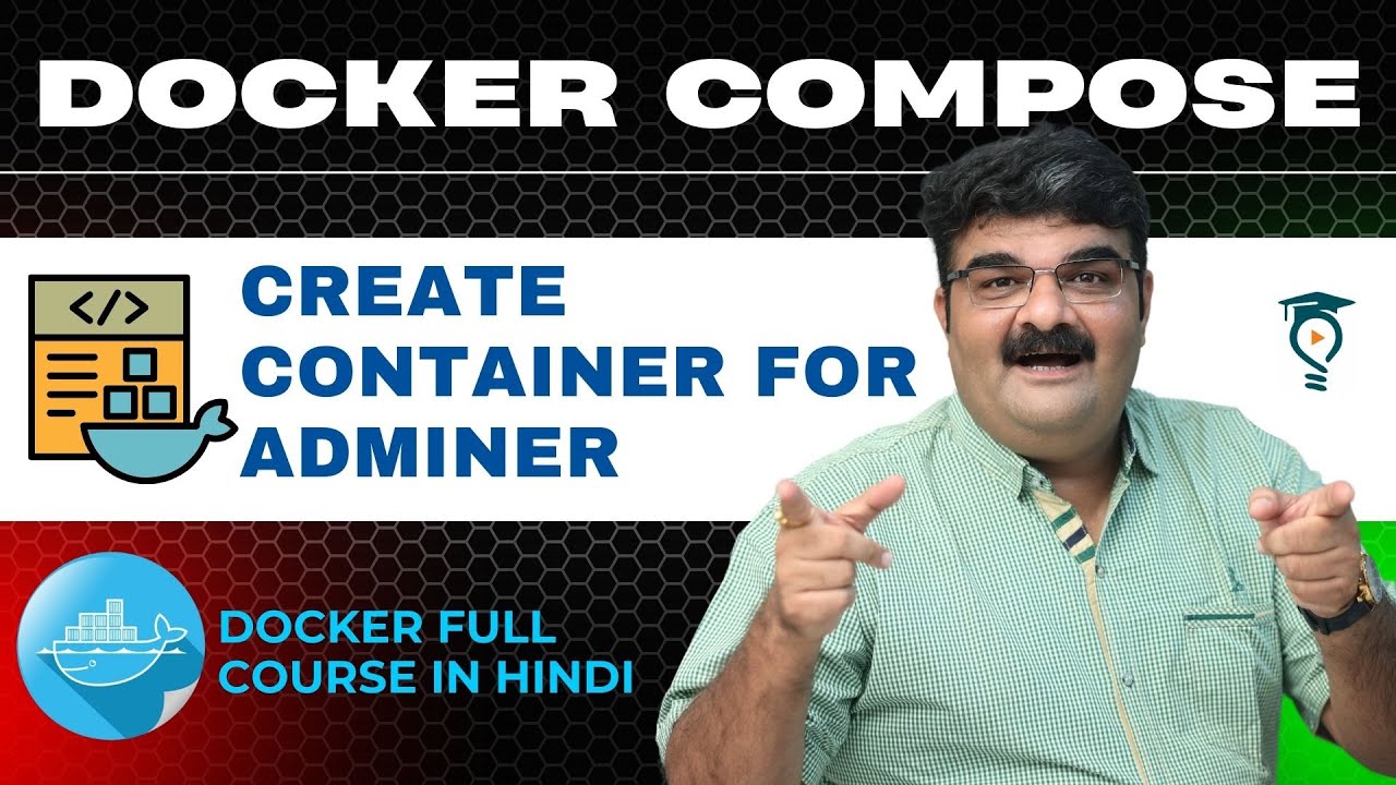 Episode 43/135 | Docker Compose | How to Setup a Docker Container for Adminer | Docker Full ...