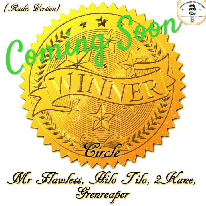 Winner Circle (Snippet)-Mr Flawless, Hilo Tilo, 2Kane,Grenreaper # ...