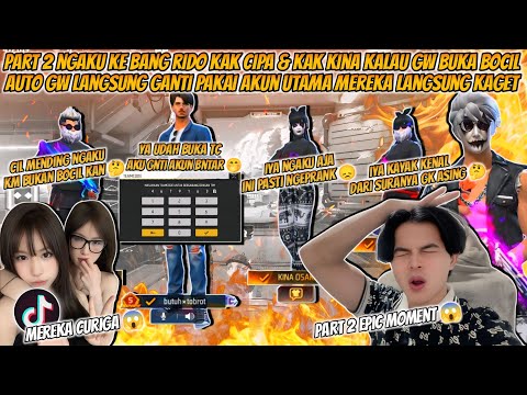 PART 2 GW NGAKU KE BANG RIDO KAK CIPA & KAK KINA MEREKA PADA CURIGA KALAU GW BUKAN BOCIL !!