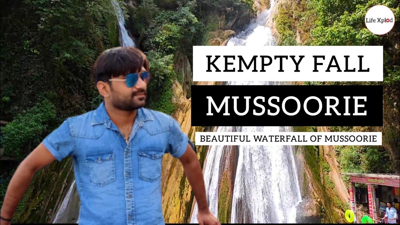 Exploring Kempty Waterfall of Mussoorie l LifeXplod - YouTube