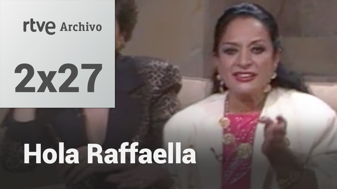 Hola Raffaella - 2x27 | RTVE Archivo - YouTube