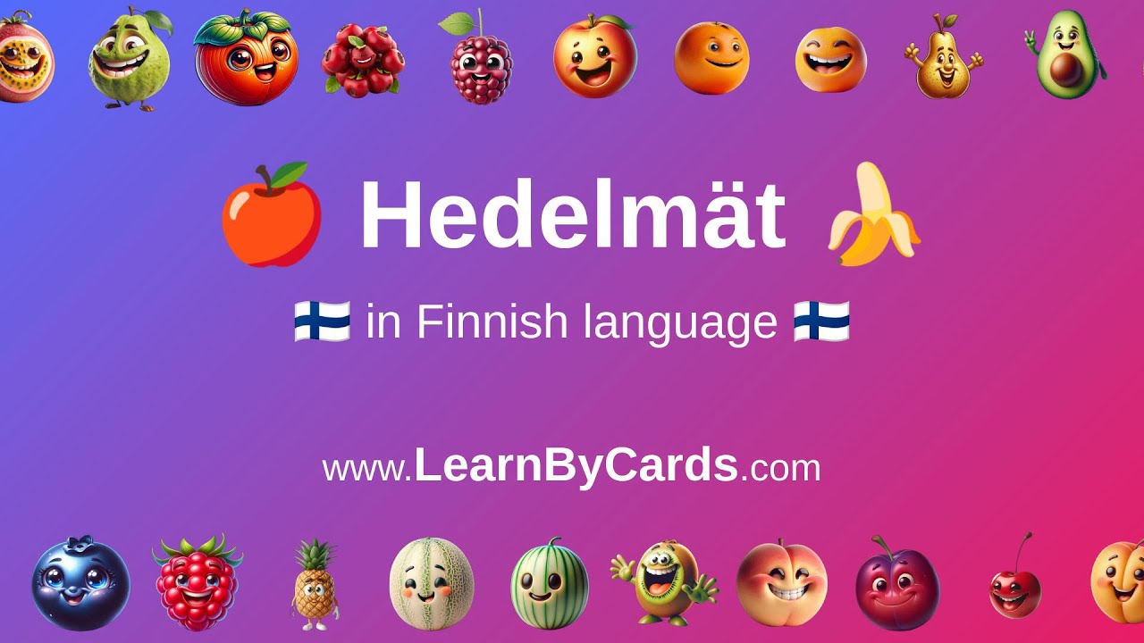 Learn Fruits in Finnish language using Flashcards - YouTube