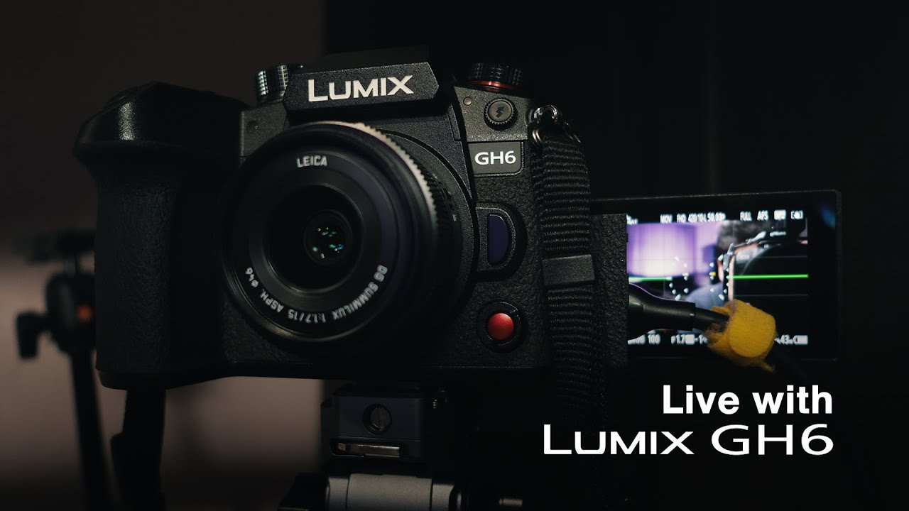 Live with Lumix GH6 - YouTube