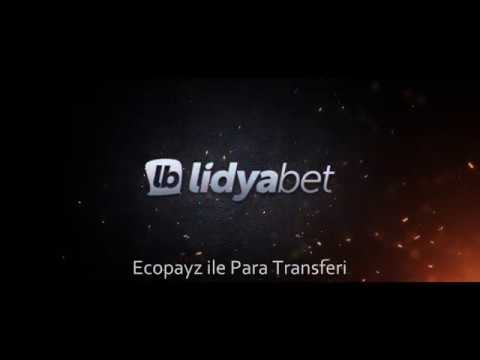 Lidyabet'e ECOPAYZ ile Nasıl Para Yatırılır ?