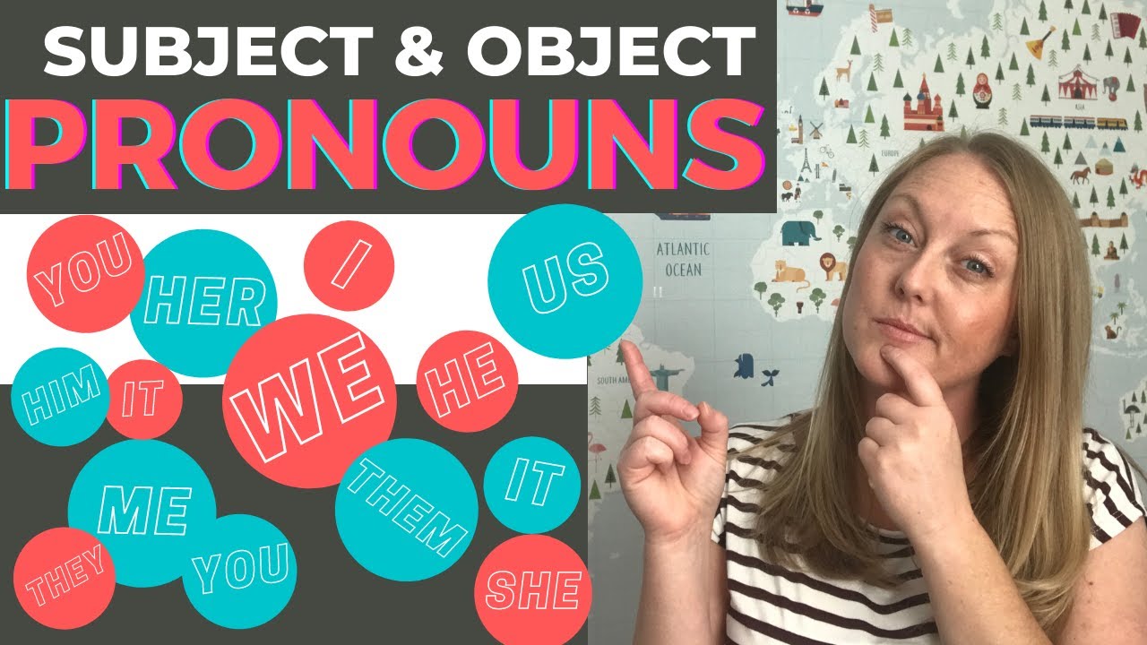 English Grammar: Pronoun Rules: Subject and Object Pronouns in English ...