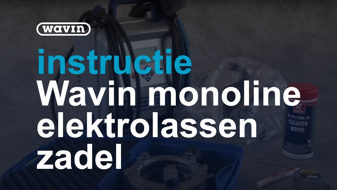 Instructie Wavin Monoline elektrolassen zadel - YouTube