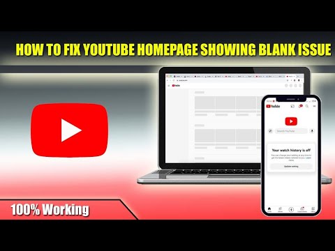 How to Fix Youtube Homepage Showing Blank Issue || Youtube Homepage Not ...