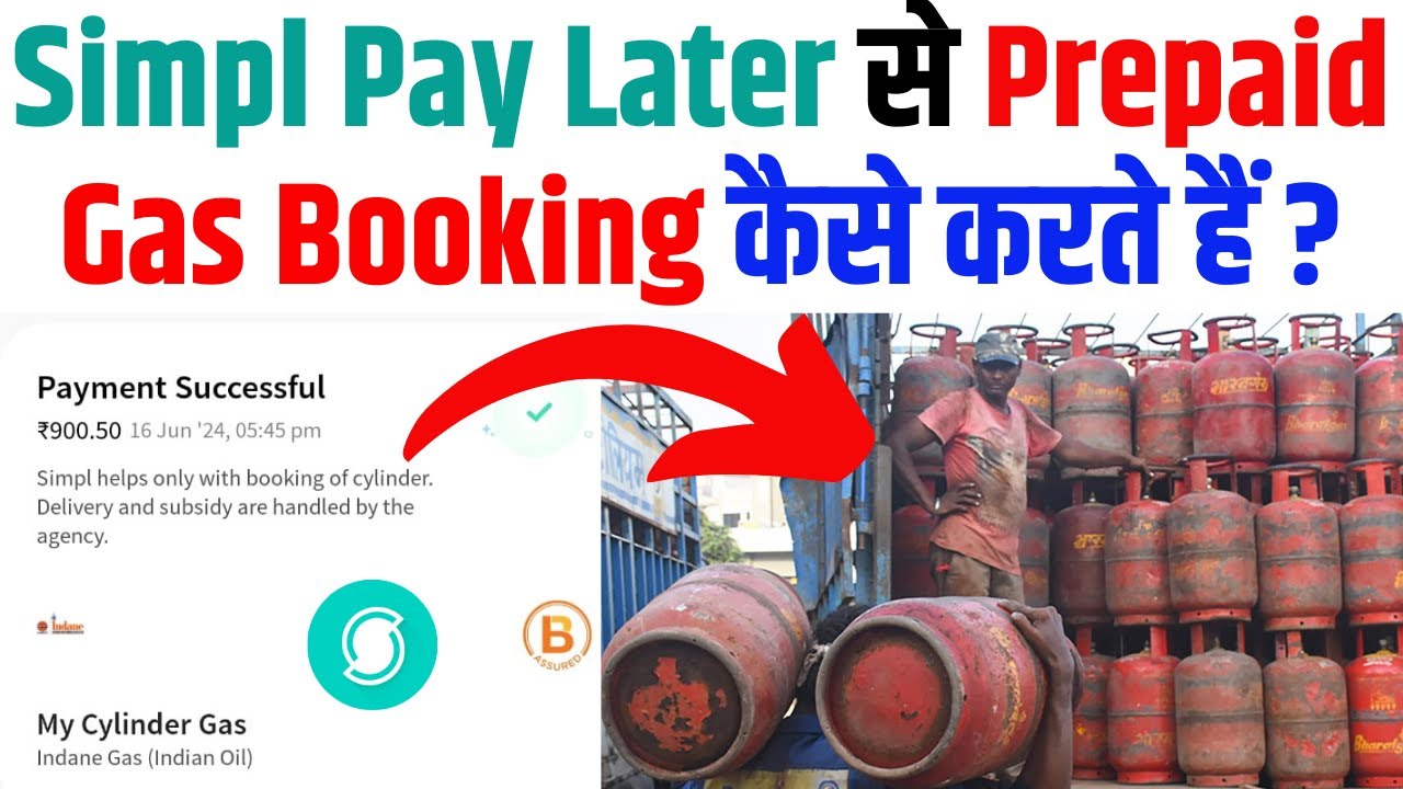 Simpl Pay Later Se LPG Gas Booking Kaise Kare | How to Booking Prepaid ...