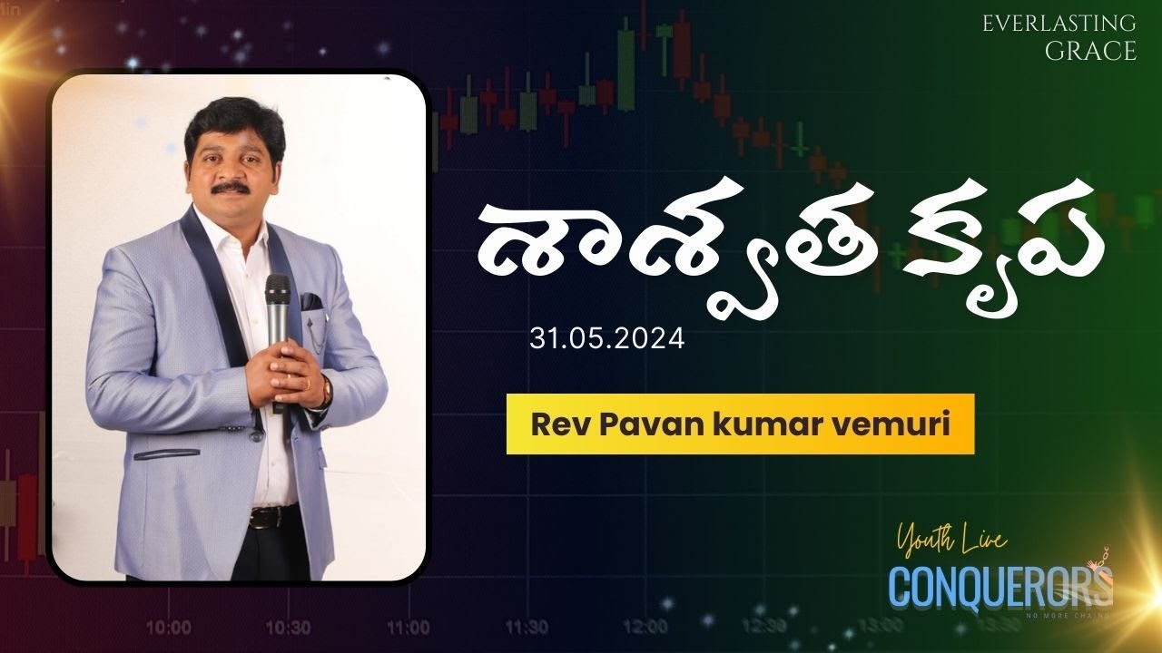 🔴 Live : శాశ్వత కృప | Conquerors | Rev. Pavan Kumar Vemuri | Sajeeva ...