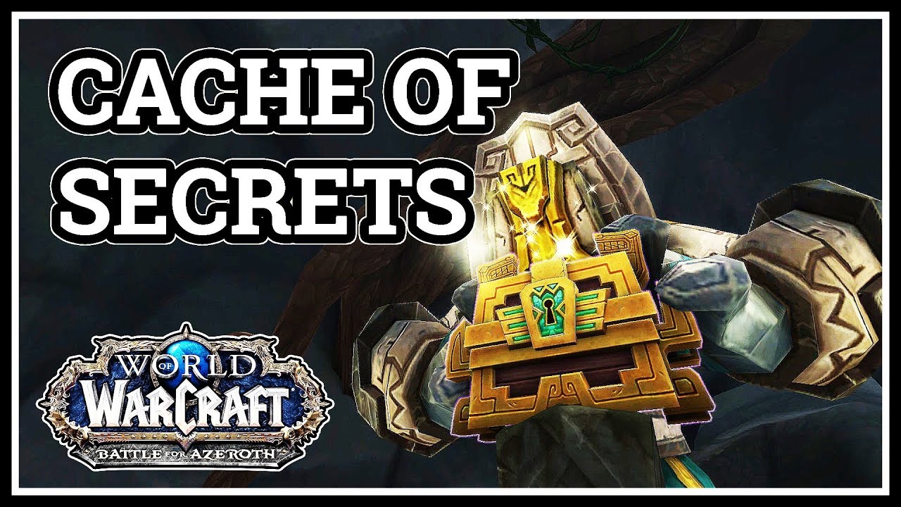 Cache of Secrets WoW Battle For Azeroth - YouTube