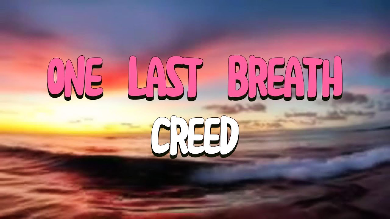 ONE LAST BREATH -CREED [3D AUDIO] 💐 - YouTube