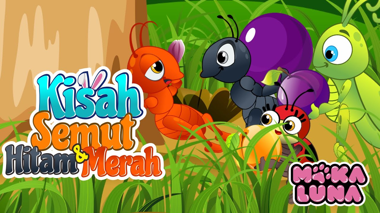 KISAH || SEMUT MERAH DAN SEMUT HITAM || CERITA ANAK BAHASA INDONESIA ...
