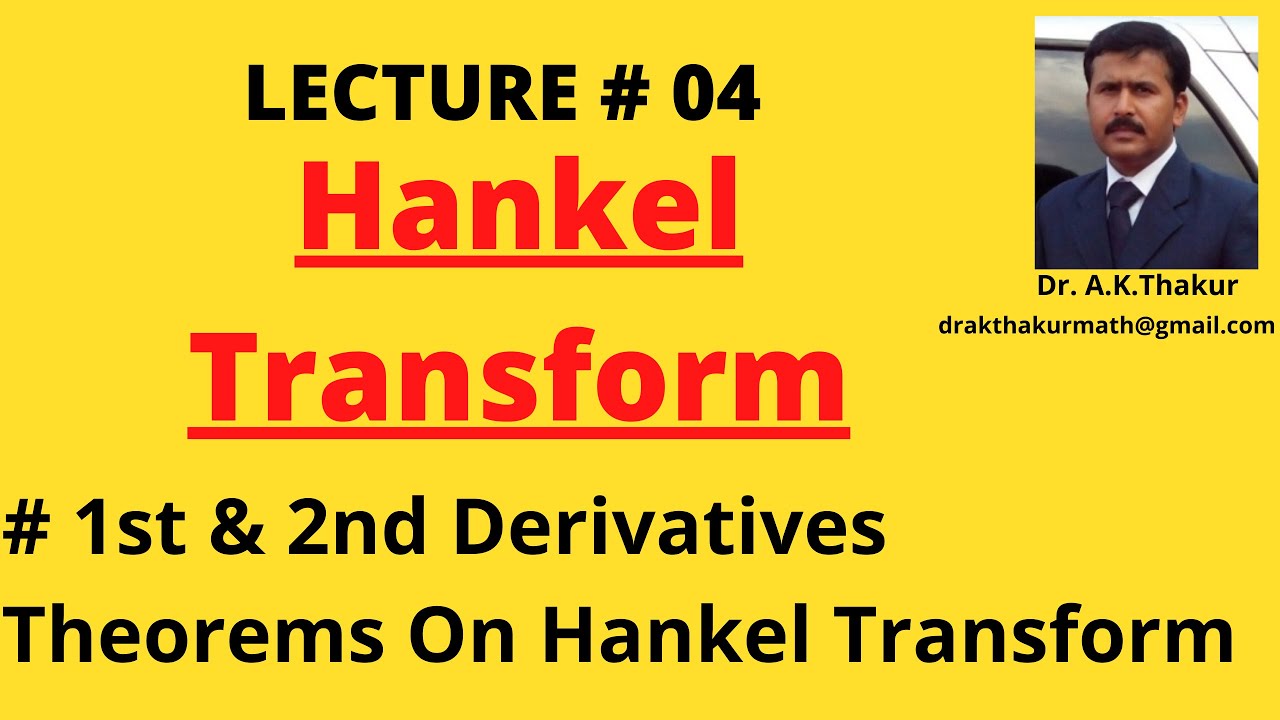 1st & 2nd Derivatives of Hankel Transform I Derivatives of Hankel ...