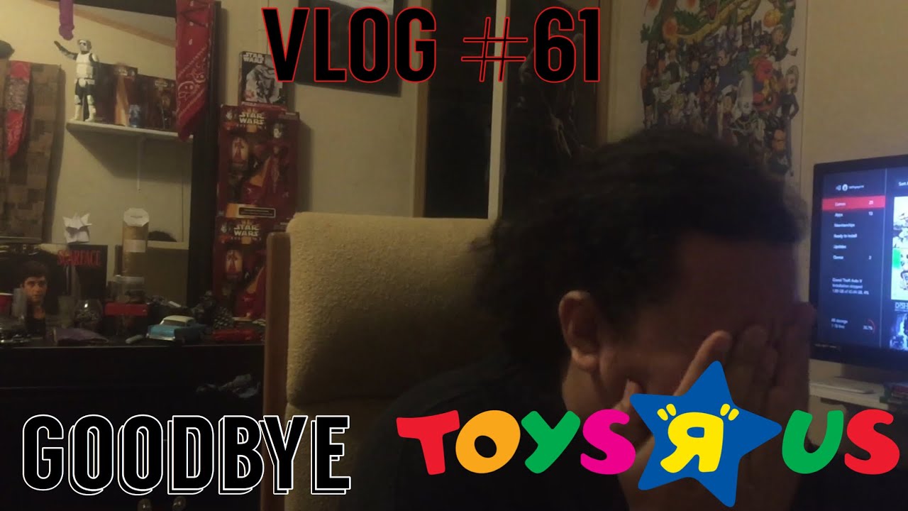 Cholo Rant: Goodbye Toys R Us - YouTube