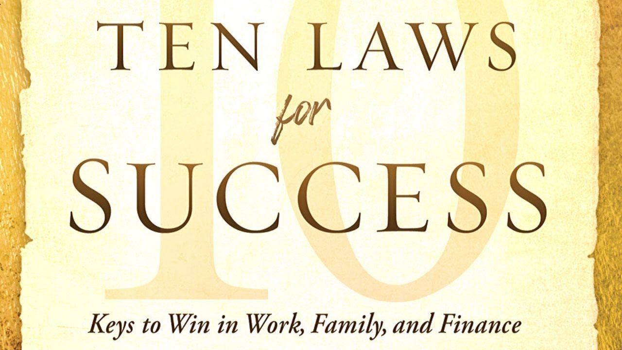 Ten Laws For Success YouTube ten-laws-for-success-youtube