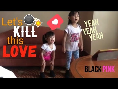 BLACKPINK: Let's Kill This Love | Dance Cover | Kids 2 yrs old and 5 yrs old dance to Blackpink song