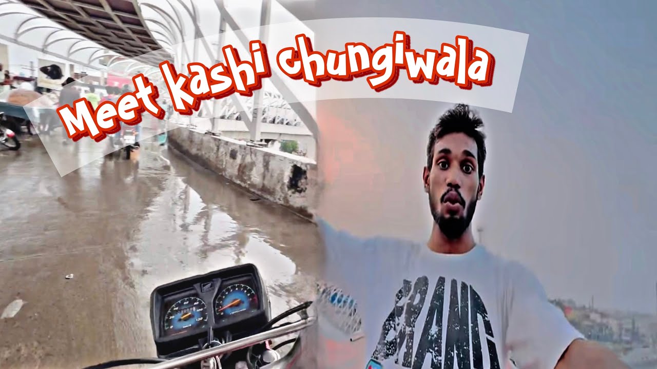 Meet kashi chungi wala 😅🤝♥️ - YouTube