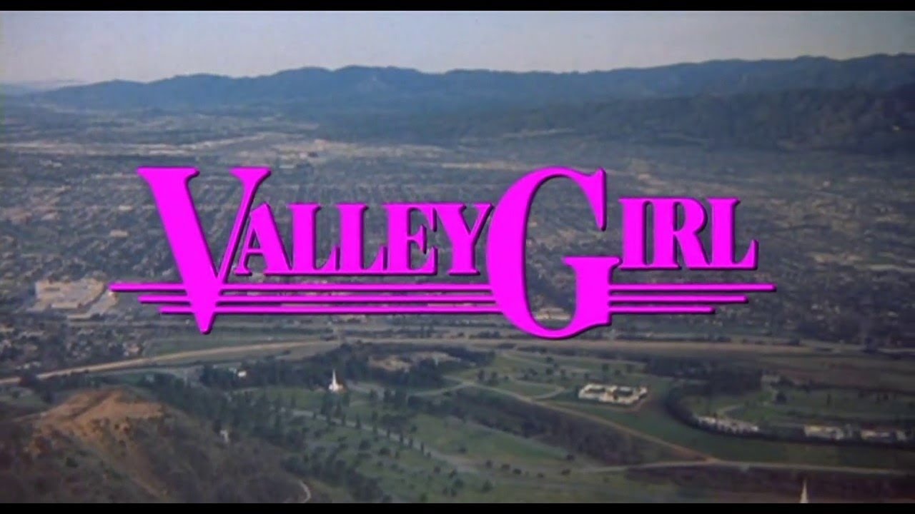 Valley Girl (1983) - Opening Credits - Nicolas Cage Deborah Foreman ...