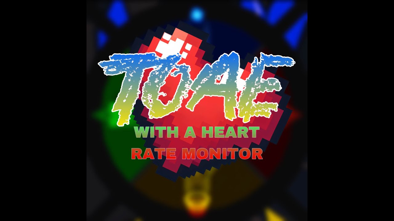 ToAE BUT WITH A HEART RATE MONITOR - YouTube