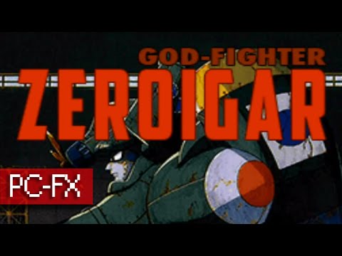 God-Fighter Zeroigar - NEC PC-FX