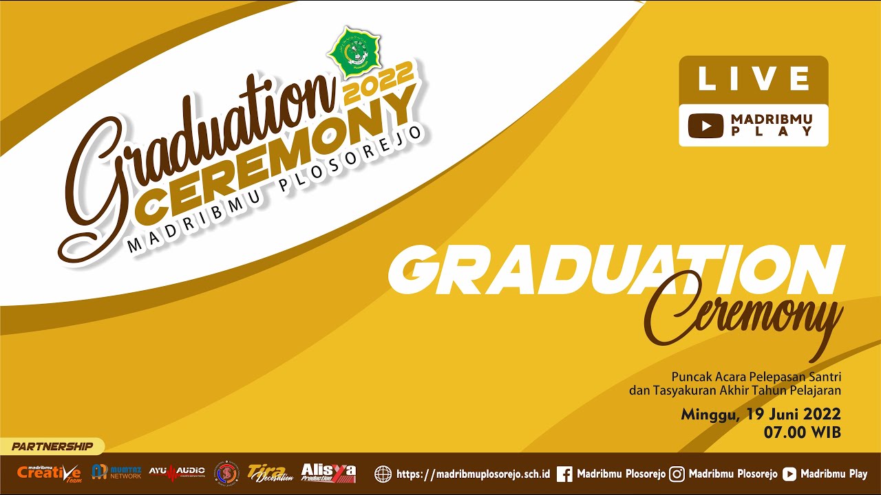 PUNCAK ACARA - GRADUATION CEREMONY 2022 - YouTube