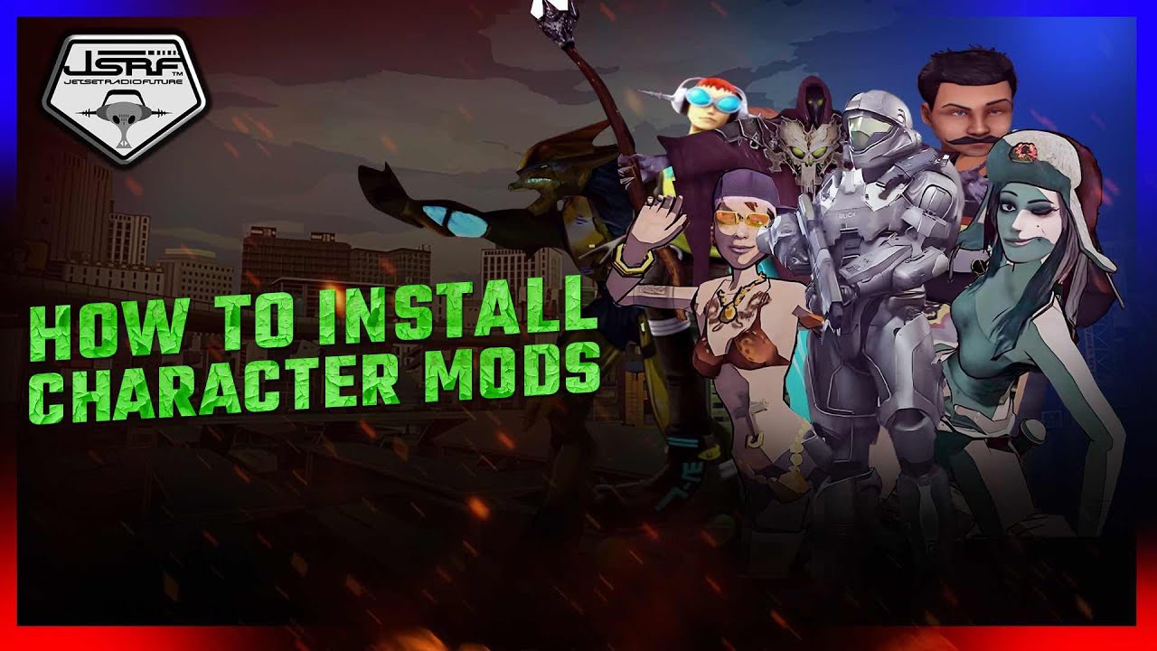 How to INSTALL mods to Jet Set Radio Future Tutorial - YouTube