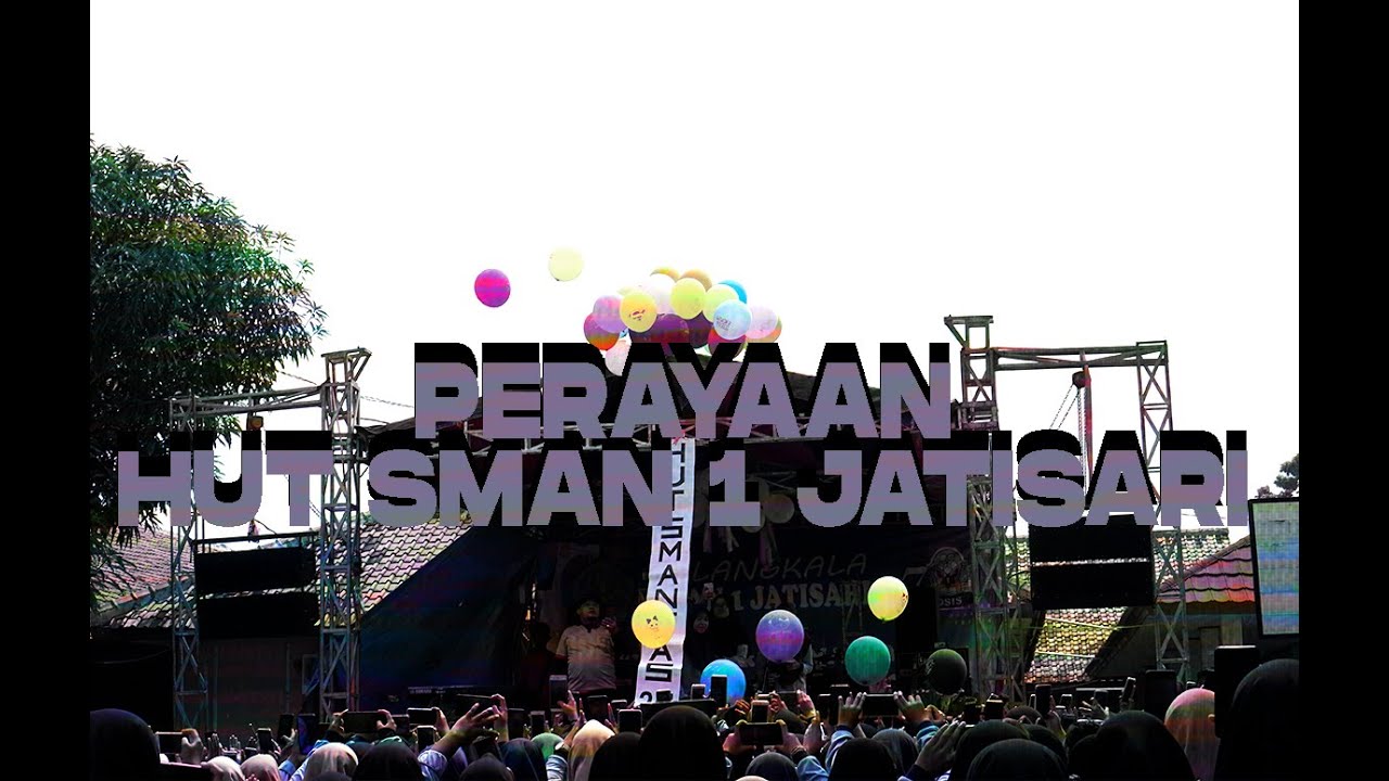 Jurnalis Smanjas - PERAYAAN HUT SMAN 1 JATISARI - YouTube
