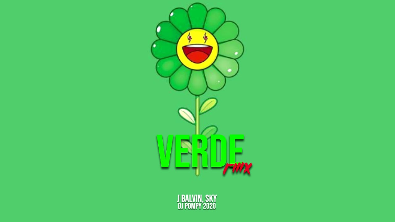 J Balvin, Sky - Verde (DJ POMPY) 2020 - YouTube