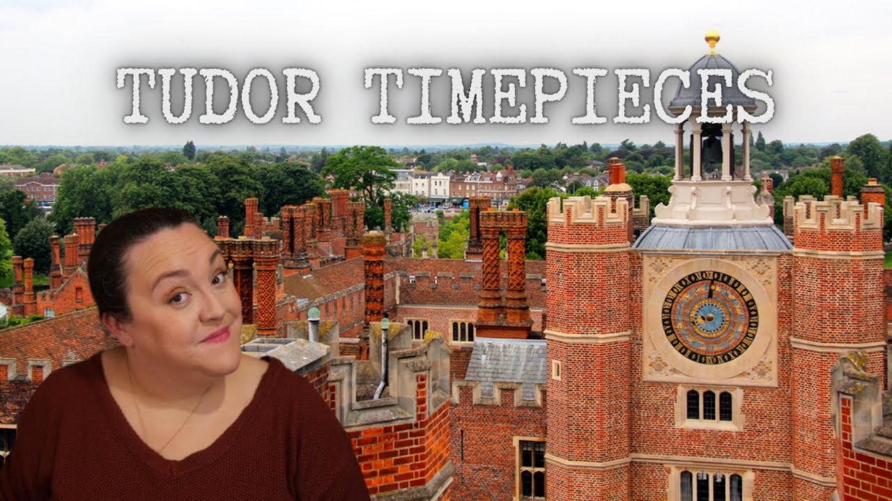 Keeping Time With The Tudors - YouTube
