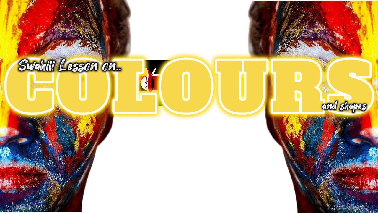 Colours and Shapes.. But in Swahili! 🇺🇬 🇰🇪 🇺🇬 🇰🇪 - YouTube