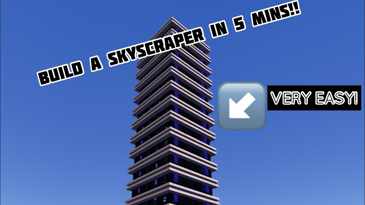 Minecraft Simple Skyscraper