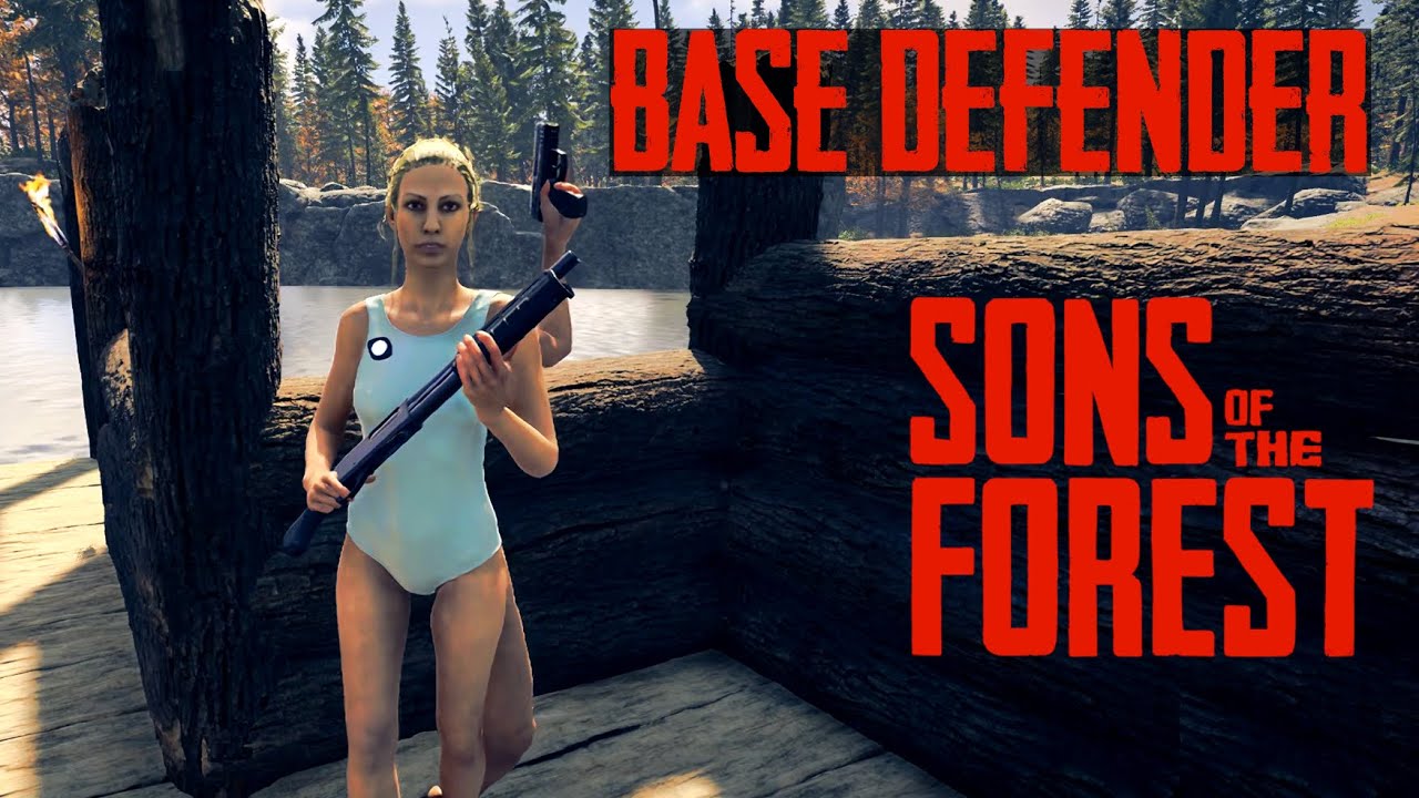 Virginia Base Defender - Sons Of The Forest - YouTube