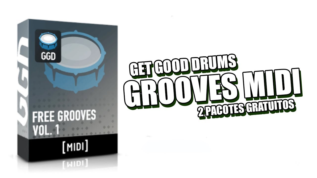 2 Pacotes de Grooves Midi Gratuitos da GET GOOD DRUMS - YouTube